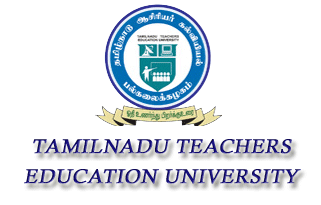 Tamil Nadu Teachers Education University (TNTEU) released B.Ed/M.Ed ...