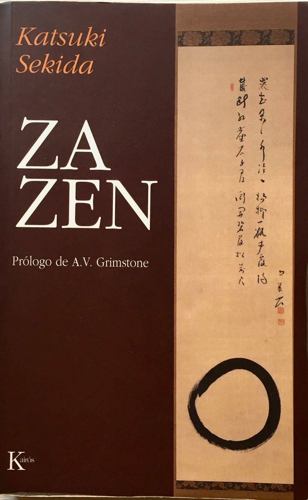 Biblioteca de Carmelinda: Zazen. Katsuki Sekida
