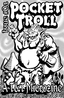 TROLL HAMMER: Pocket Troll: A T&T Microzine