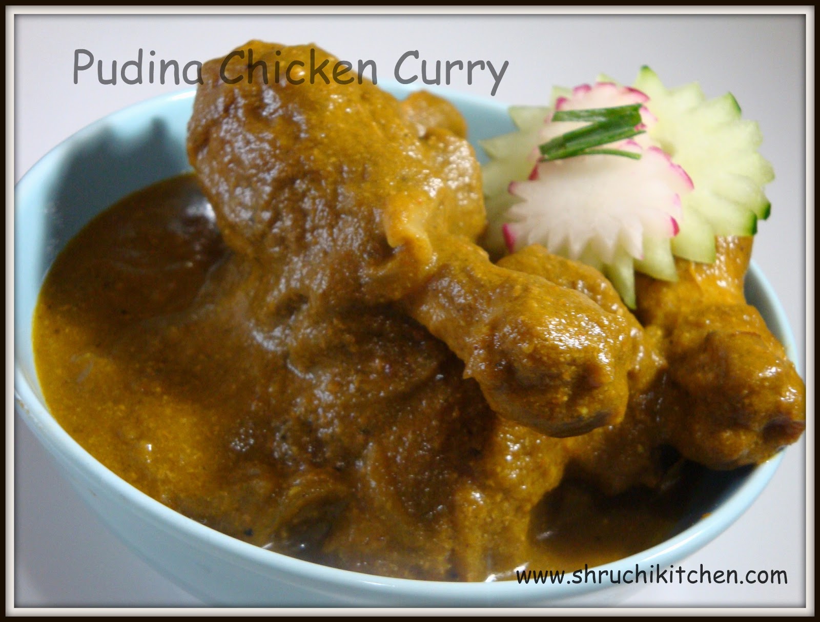 Shruchi Kitchen: Pudina Chicken Curry