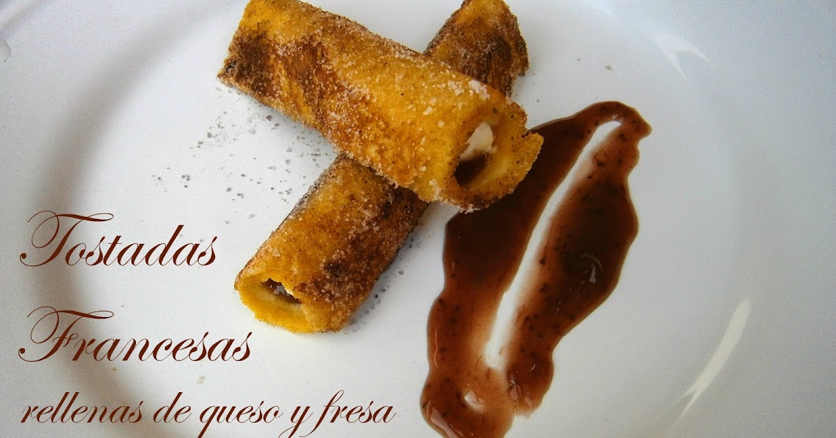 Tostadas Francesas Enrolladas.