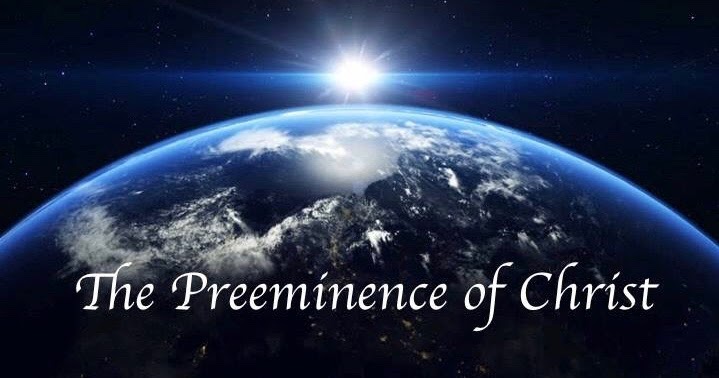 Yeshua = God: The Preeminence of Christ - Week Six