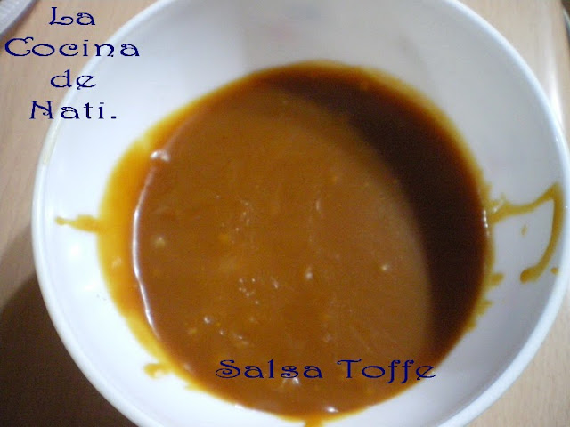 La Cocina de Nati.: SALSA TOFFE.