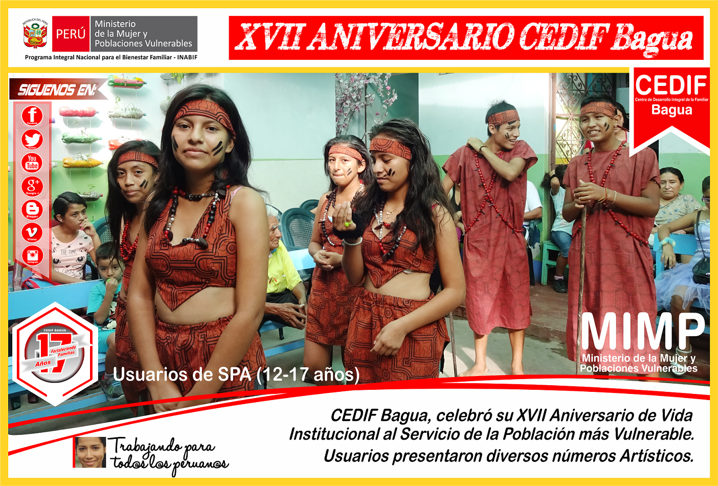 CELEBRACIÓN DEL XVII ANIVERSARIO DEL CEDIF BAGUA - INABIF DEL MIMP ...