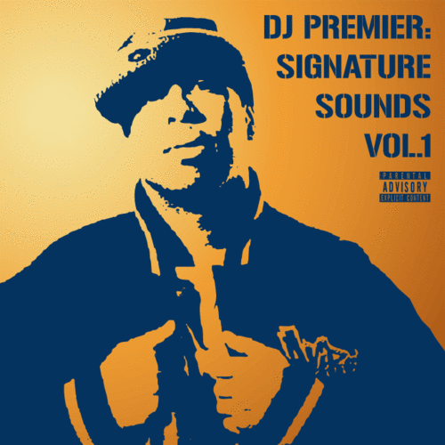 .: DJ Premier: Signature Sounds Vol..1