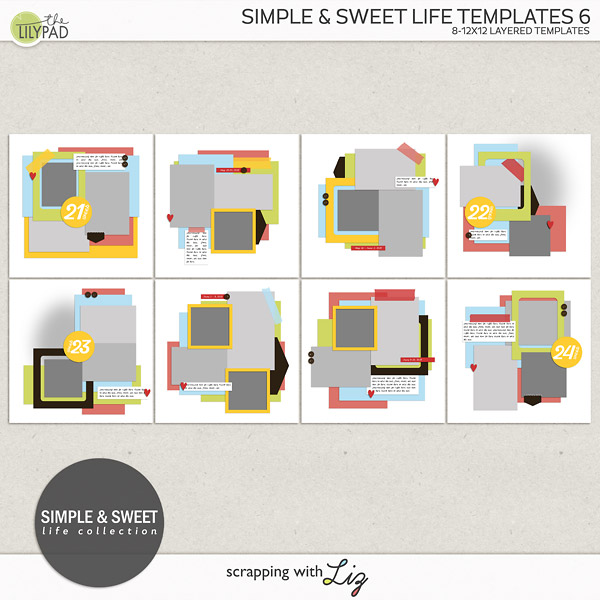 Simple & Sweet Life Templates 6 / Scrapping with Liz