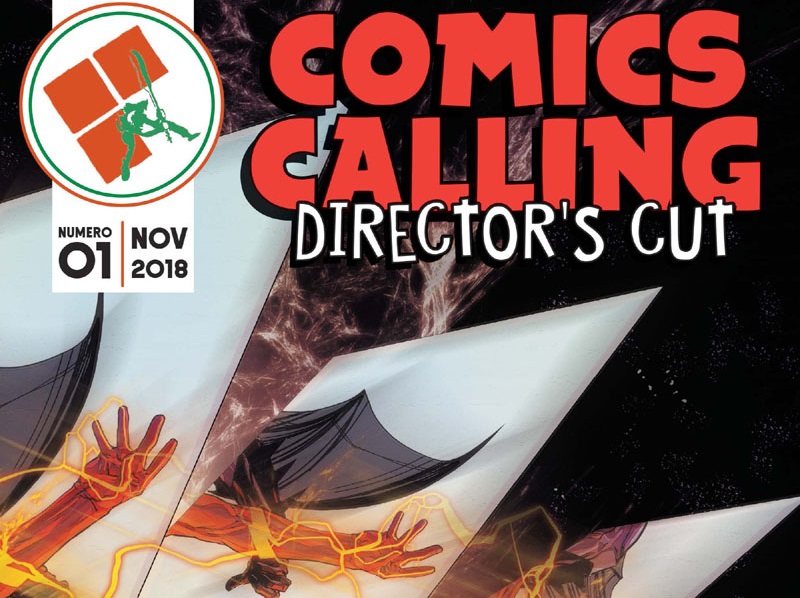Comics Calling Director's Cut #1 a Lucca Comics 2018