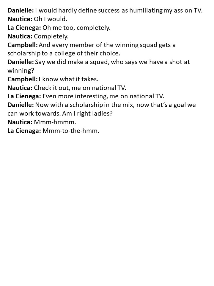 Erin Mason: BTEC Performing Arts: Unit 2: Bring It On - Script