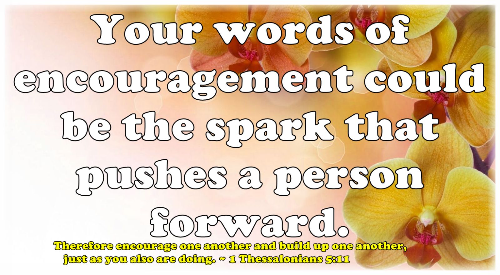 Encouragement Energizes - Wednesday's Dose - 4th April 2018