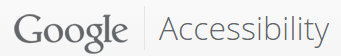 Educational Technology Guy: Google Accessibility Features and Resources