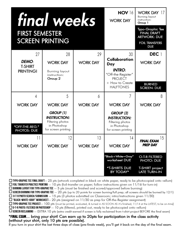 AHS Screen Printing: FINAL WEEKS of FIRST SEMESTER-- Schedule, calendar ...