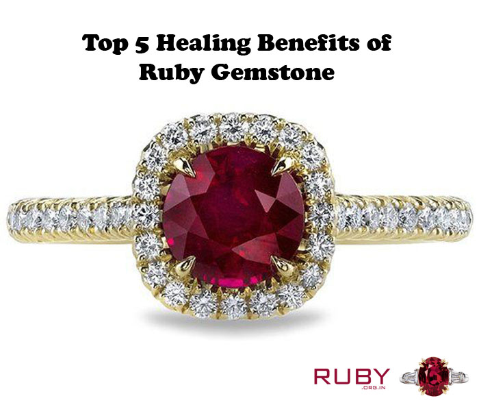 Ruby Gemstone: Top 5 Healing Benefits of Ruby Gemstone