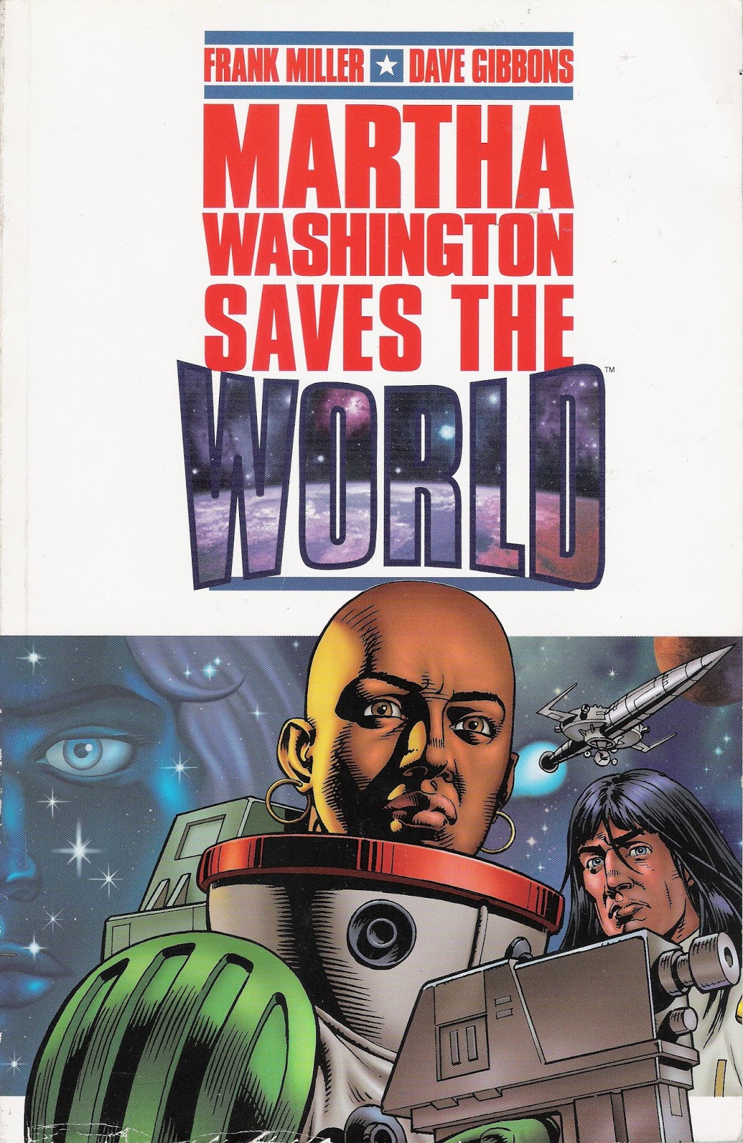 Pamphlets of Destiny: Martha Washington Saves the World