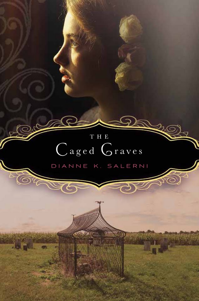 Dianne K. Salerni's CAGED GRAVES - Caroline Starr Rose