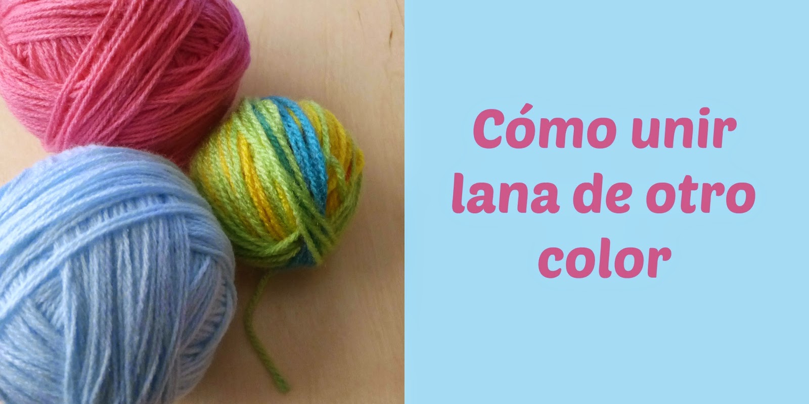 Dycas: Tutorial: aprende cómo cambiar el color de la lana de forma fácil