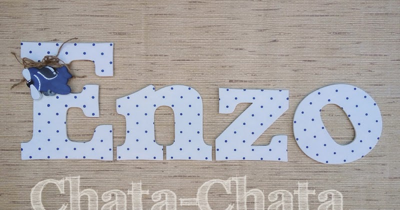Chata-chata. Decoración infantil: LETRAS PARA "ENZO" EN BLANCO Y AZULÓN