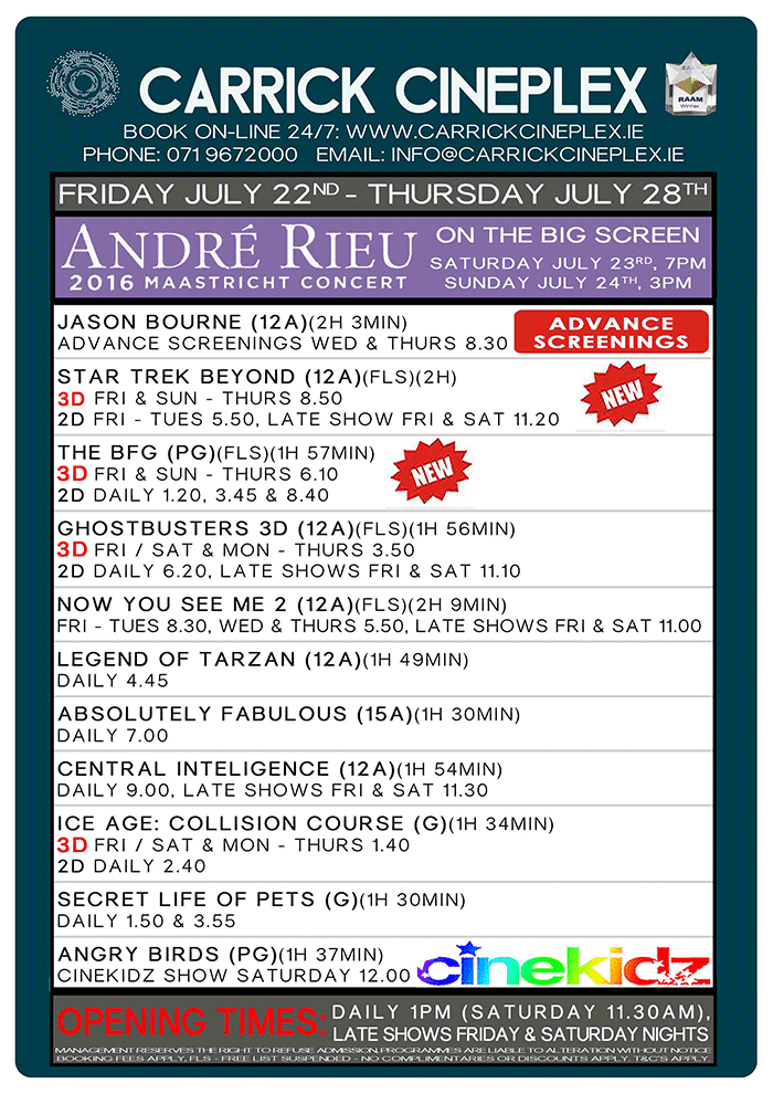 Carrick Cineplex: July 2016
