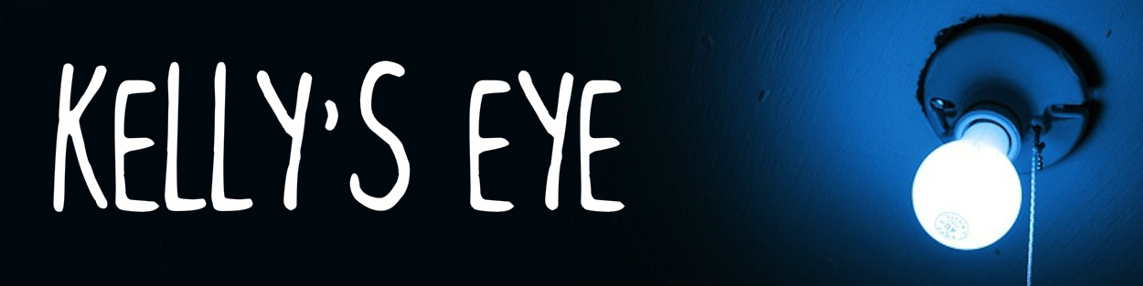 Kelly's EyE