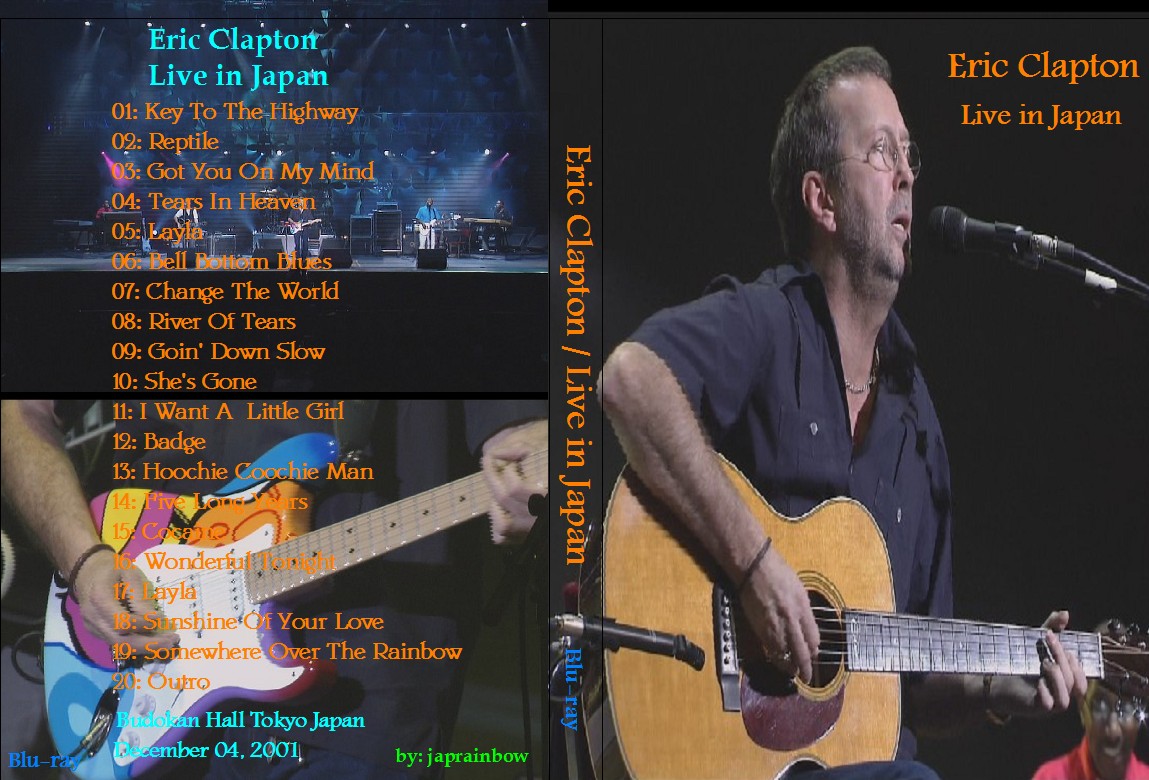 T.U.B.E.: Eric Clapton - 2001-12-04 - Tokyo, JP (2xDVDfull pro-shot)