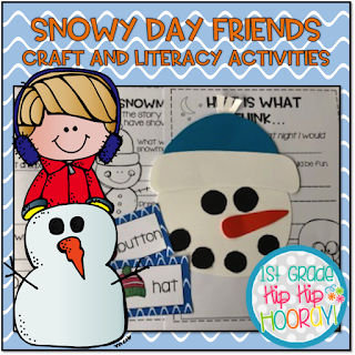 1st Grade Hip Hip Hooray!: Snow Day Friends...Craft and Literacy ...