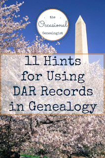 11 Hints for Using DAR Records in Genealogy