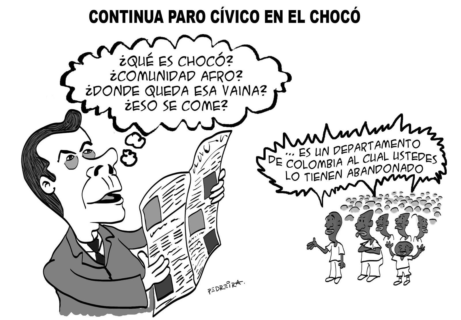 PEDREIRAHUMOR: El Chocó