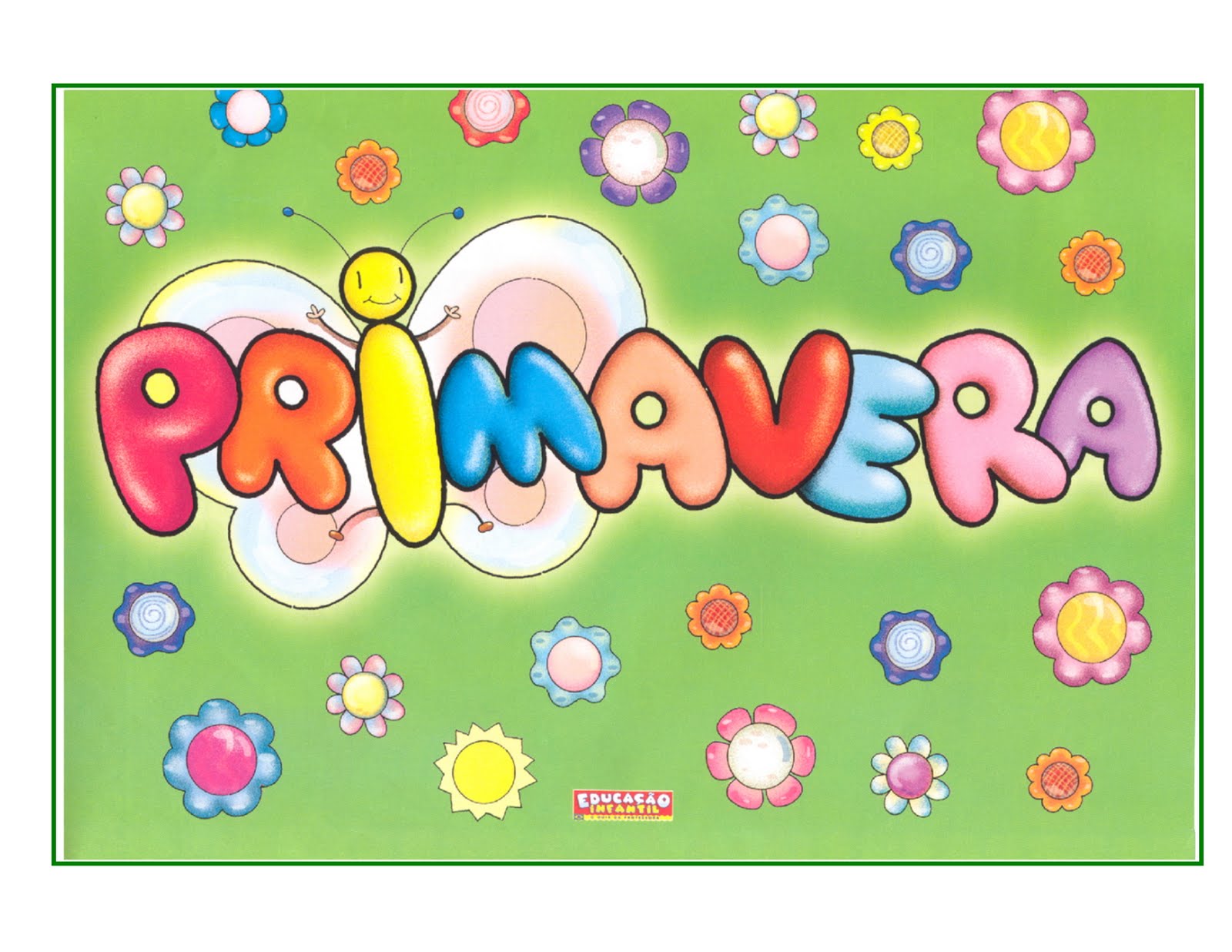 Espaço Educativo Cirandinha: Início da Primavera