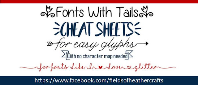 Fields Of Heather: Fonts With Tails (Glyphs) Cheat Sheet