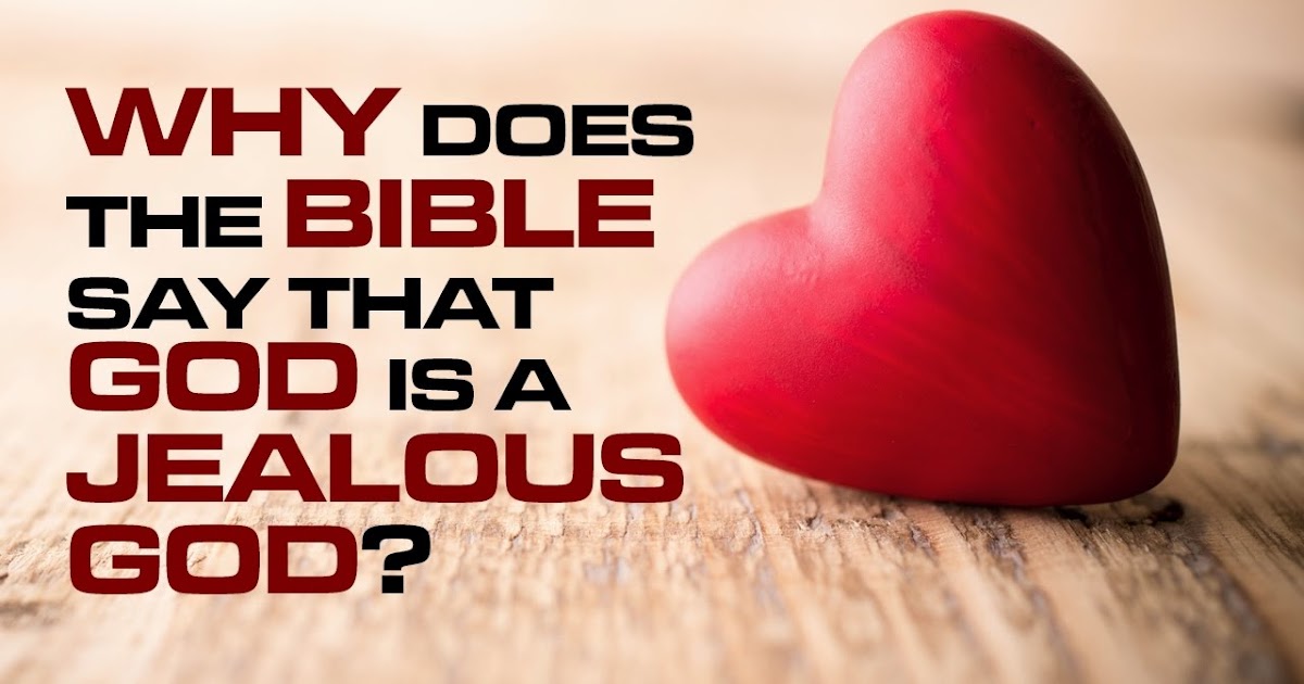 Living Stone Bible Church : Is God really a jealous God?