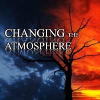 The Kingdom of God is Like This: Changing the Atmosphere