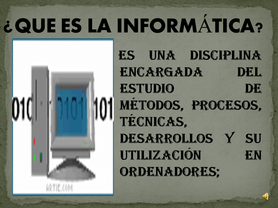 LA INFORMATICA: DEFINICION DE LA INFORMATICA