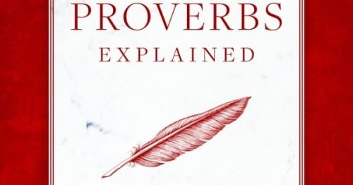 Stuart's Study: The Proverbs Explained (EWTN Publishing)