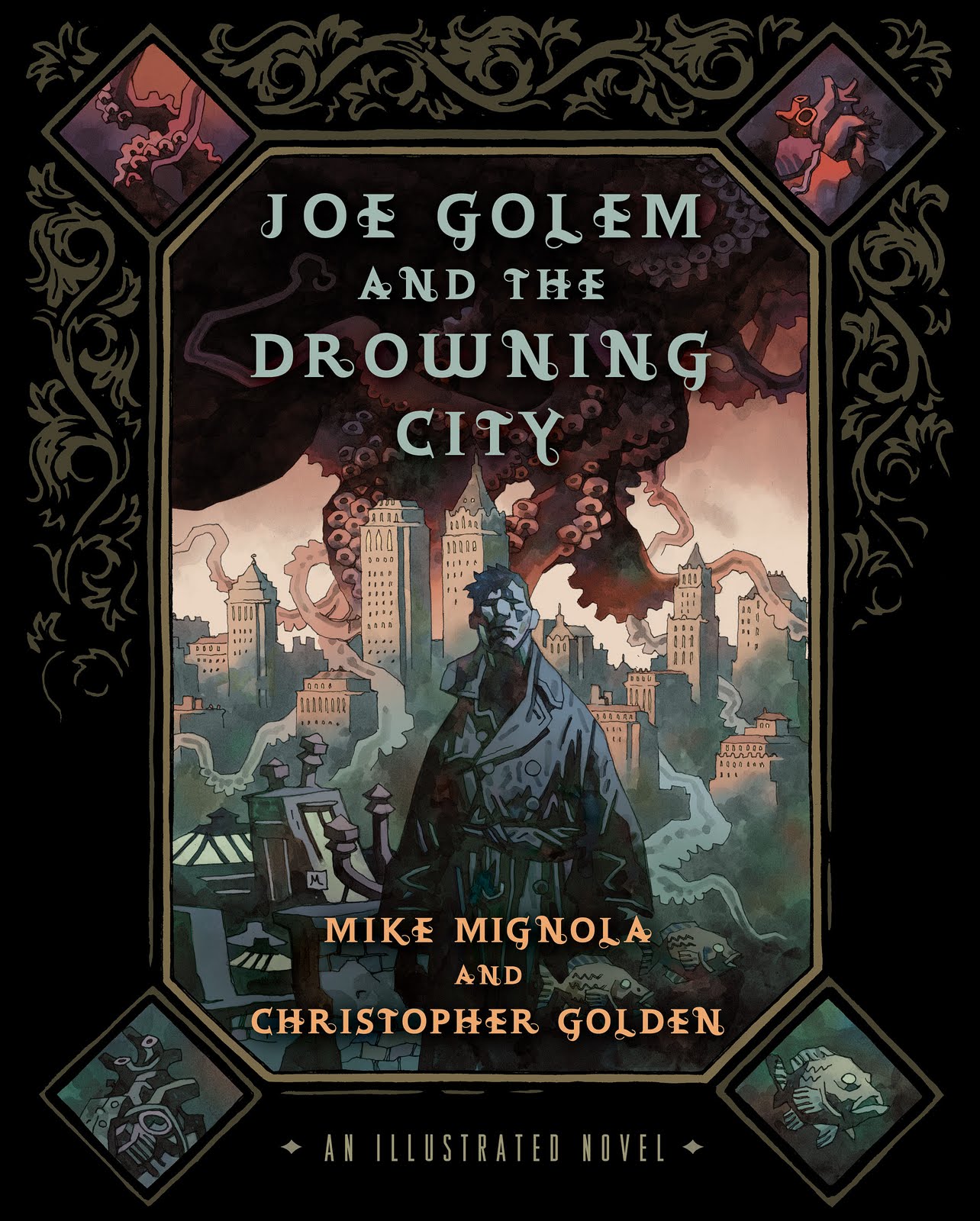 Go Suck a Comic: Review: Joe Golem and the Drowning City Deluxe Hardcover