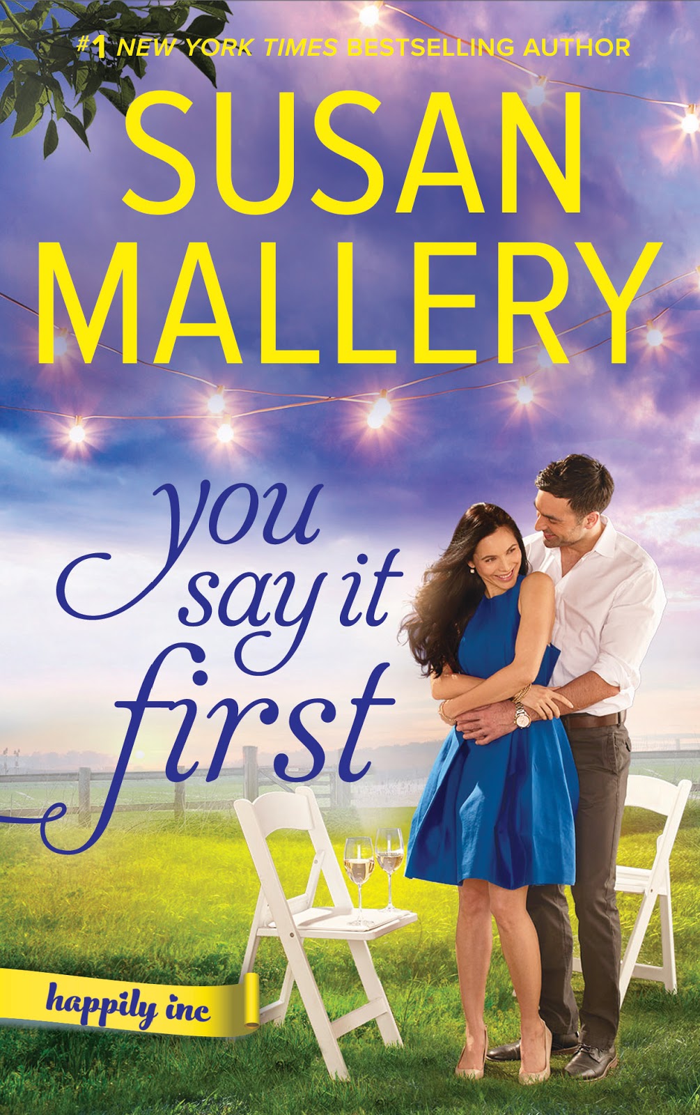 Review: You Say It First by Susan Mallery (Happily Inc #1)