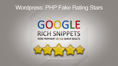 Membuat FAKE Rating Bintang dengan PHP Untuk Wordpress | danwoog