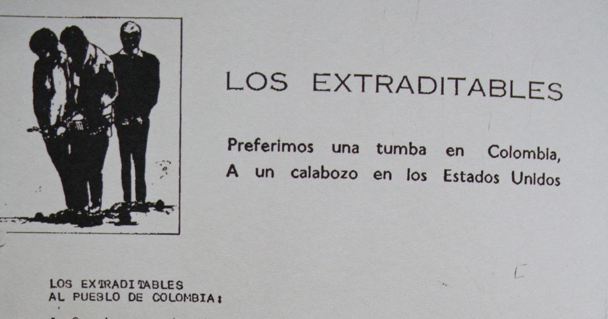 Proyecto Pablo Escobar: Comunicado de Los Extraditables. 1989