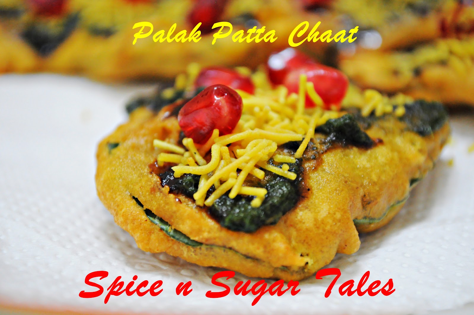 Spice n Sugar Tales: Chatpati Palak Patta Chaat (Spinach Fritters)