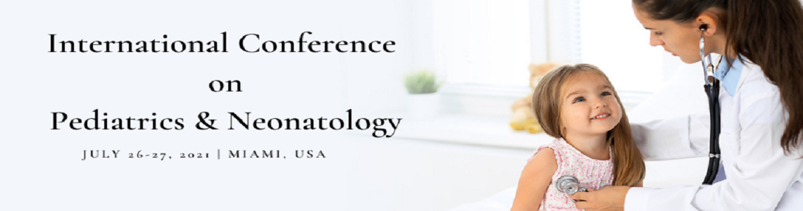 International Conference on Pediatrics and Neonatology