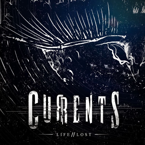 Deathcore Essence: Currents - Life // Lost [EP] (2015)