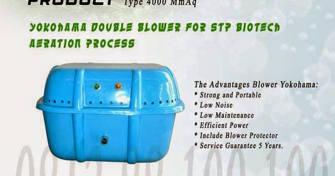 SEPTIC TANK BIOTECH MODERN DAN BAIK: JUAL BLOWER YOKOHAMA