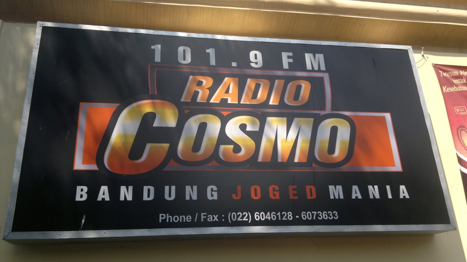 Radio Branding Materials: Outdoor Sign | Radio Cosmo 101.9 FM Bandung ...