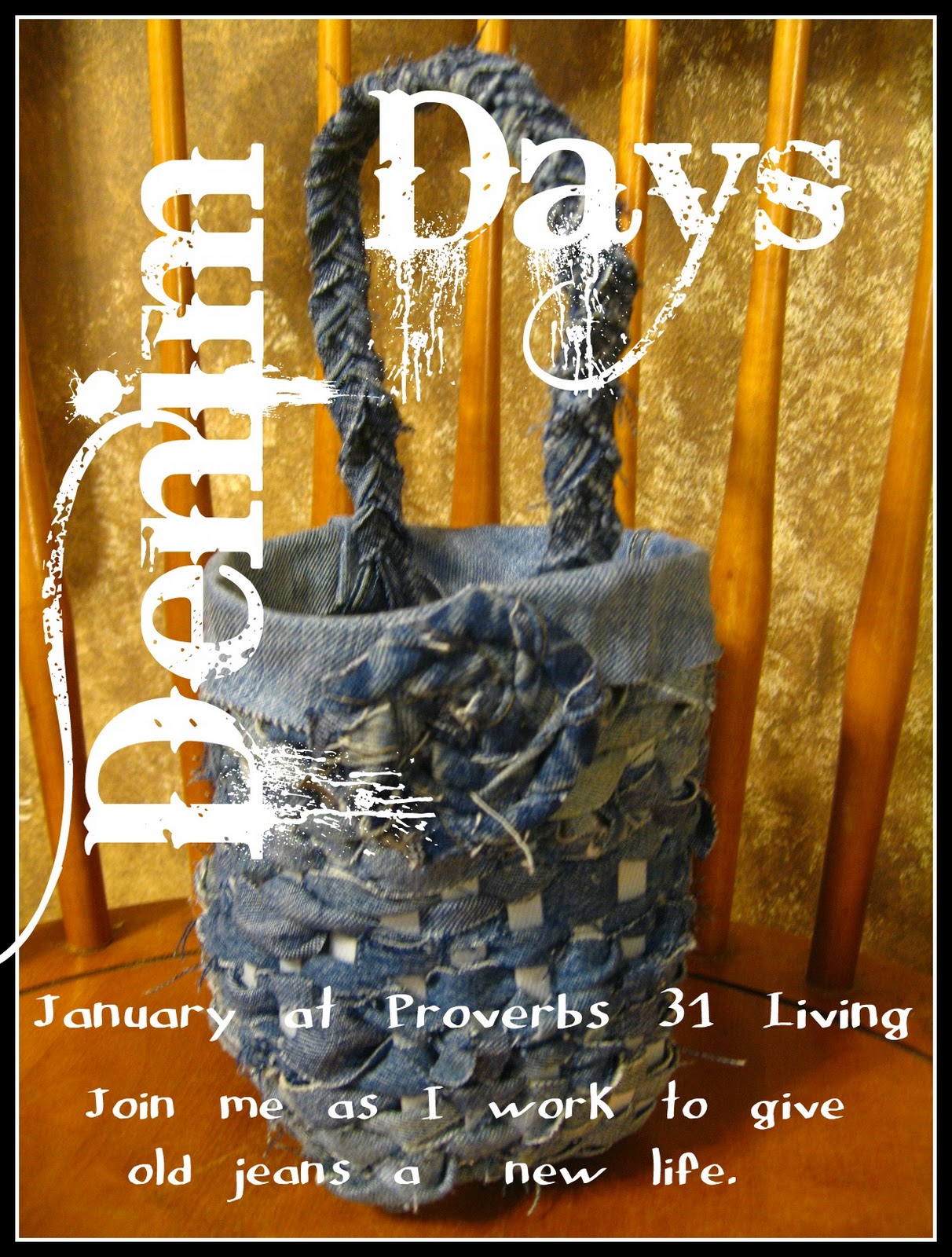 Proverbs 31 Living: Denim Days {Inspiration from others}