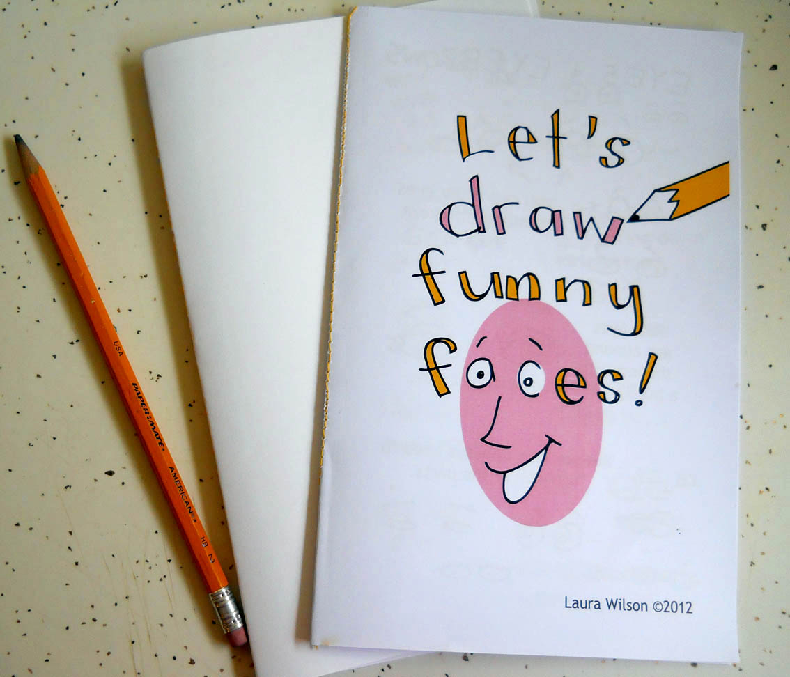 we wilsons: Let's Draw Funny Faces: a little book