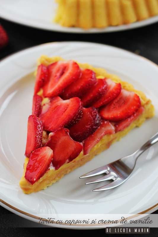 Din bucătăria mea: Tarta cu capsuni si crema de vanilie