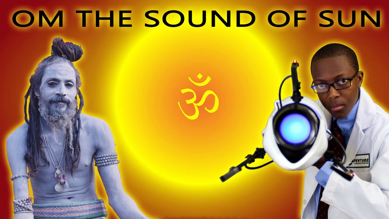 NASA Recorded OM Sound from the Sun: Truth or Fiction? | Best Hoaxes ...