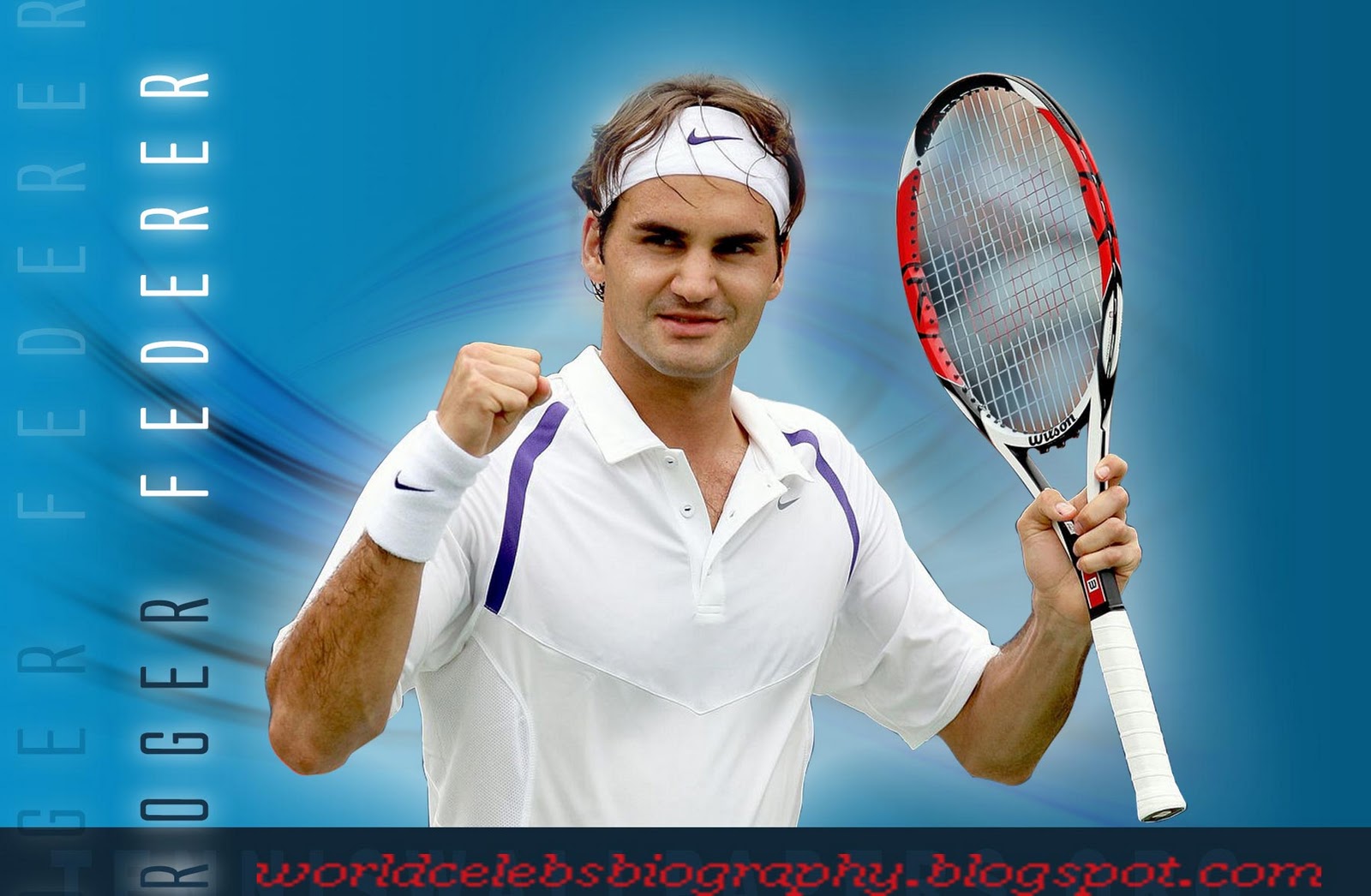 CELEBERITY BIOGRAPHY: ROGER FEDERER WoRLD'S Most Famous Tennis Star