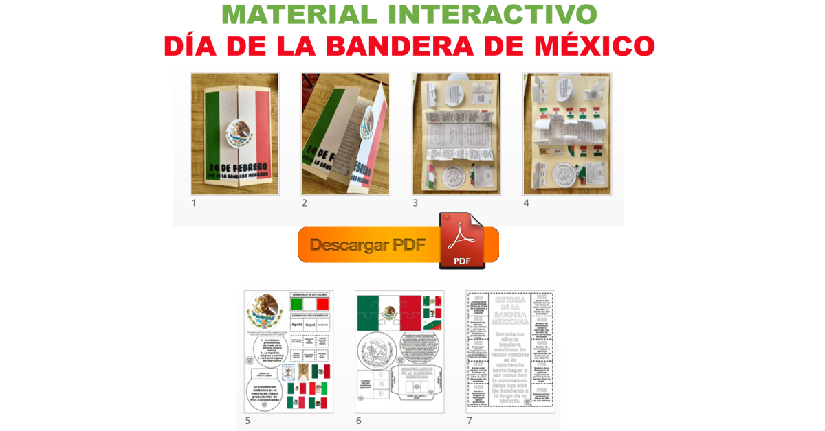 Material interactivo para trabajar el Día de la Bandera de México ...