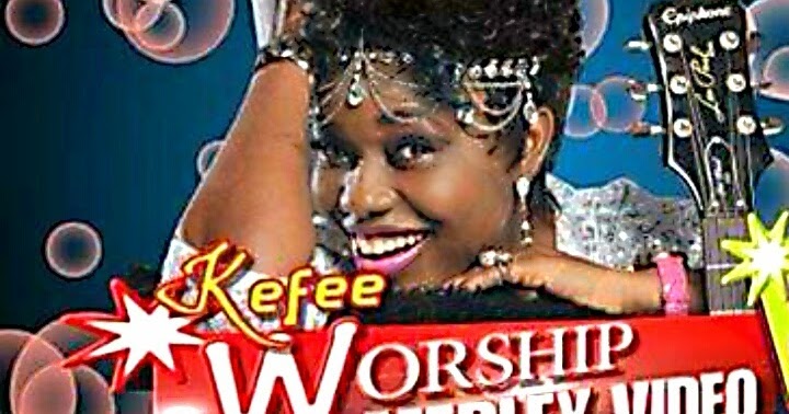 KEFEE LIVES ON! HERE'S THE NEW VIDEO OF THE WORSHIP MEDLEY TRACK FROM ...