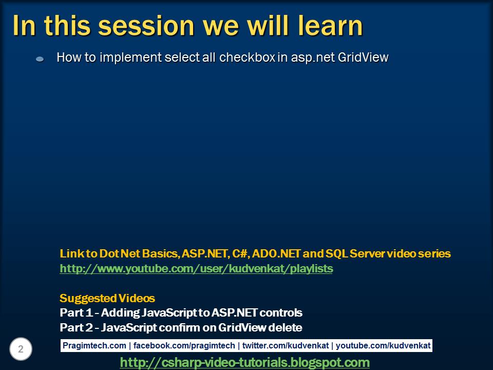 Sql Server Net And C Video Tutorial Javascript To Select All Checkboxes In Gridview