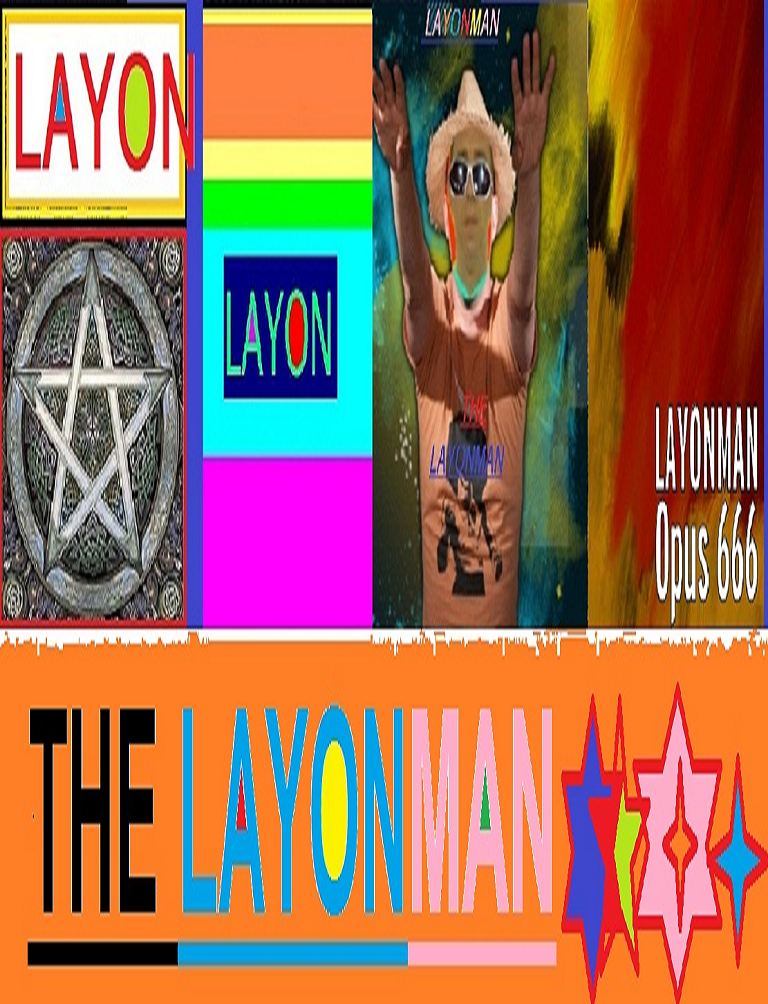 O MUNDO THE LAYONMAN: O PODEROSO LAYONMAN